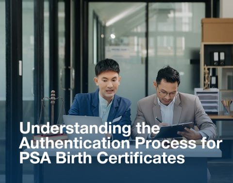 Authenticate Your PSA Birth Certificate: Requirements and Process